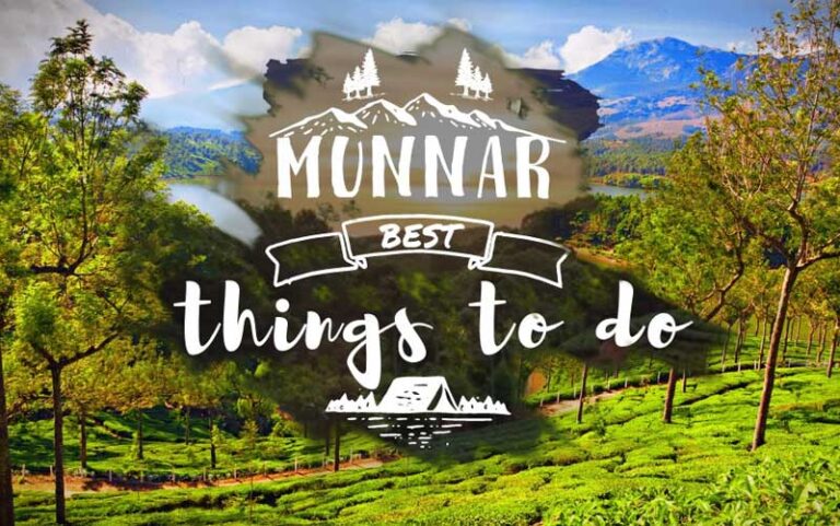 12 Best Things to Do in Munnar | Adventure Activities in Munnar