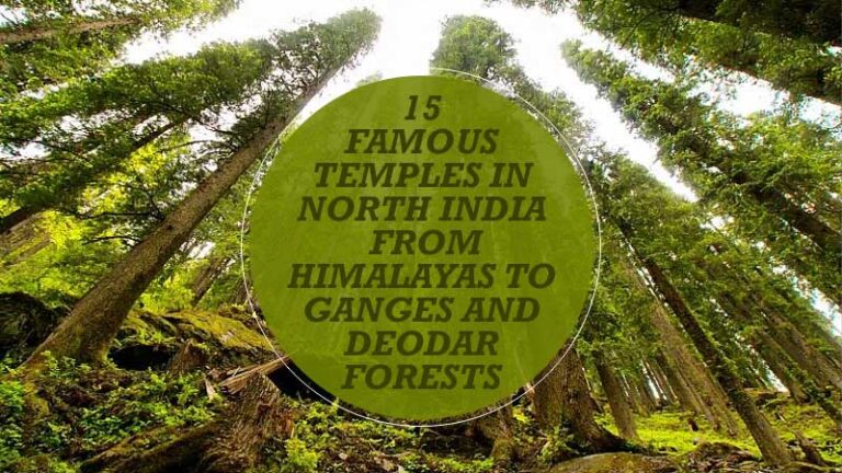 15 Famous Temples in North India from Himalayas to Ganges