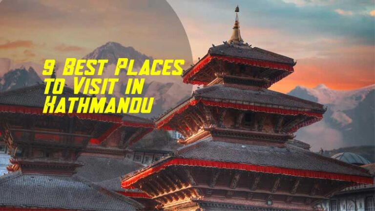 9 Best Places to Visit in Kathmandu - Honeymoon Bug