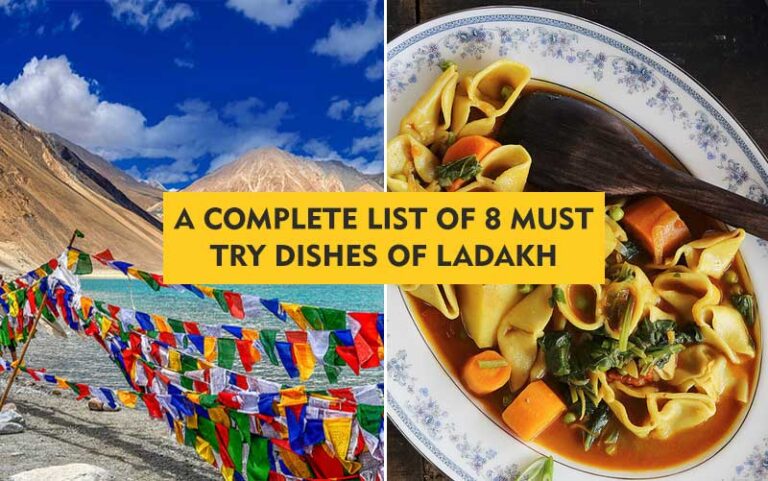 A Complete List of 8 Must Try Dishes of Ladakh - Honeymoon Bug