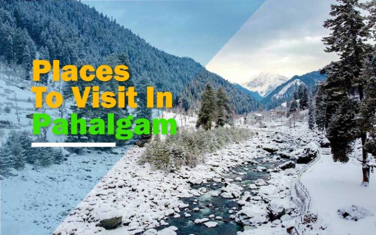 Pahalgam's Summer Wonders: 9 Best Places to Explore in 2025