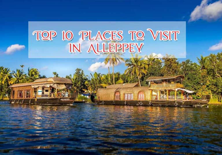 16 Best Places to Visit in Alleppey - Honeymoon Bug