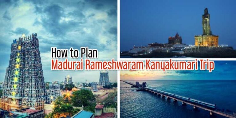 How to Plan Madurai Rameshwaram Kanyakumari Trip - Honeymoon Bug